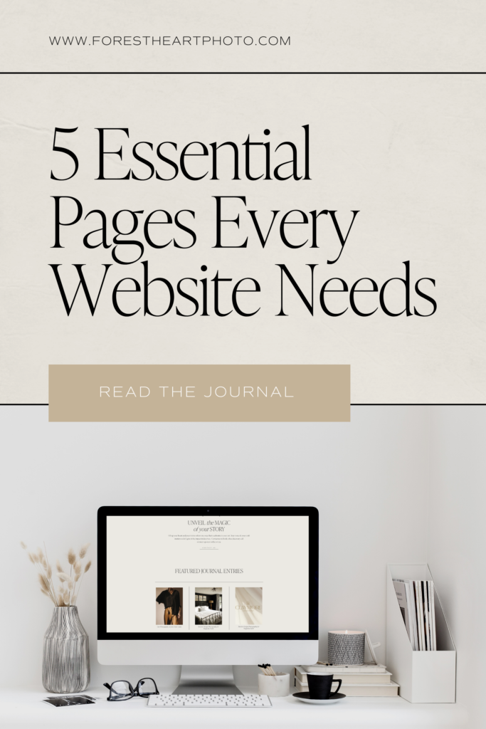 5 Essential Pages Every Website Needs - forestheartphoto.com